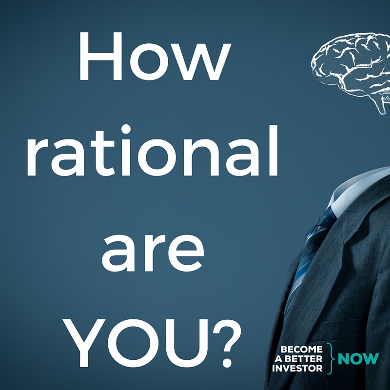How Rational Are YOU?