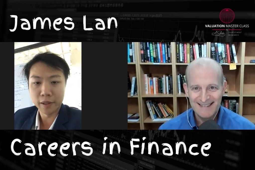 Careers in Finance with James Lan - Valuation Master Class